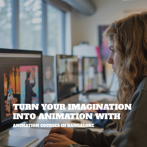 Animation Courses/Colleges in Bangalore With Course Fee